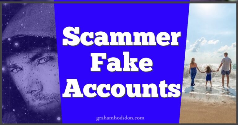 Beware Scammer Fake Accounts - Graham Hodsdon